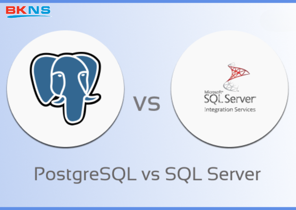 11 điểm khác nhau giữa PostgreSQL và SQL Server
